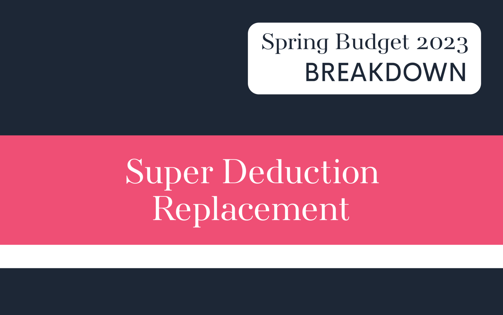 Super Deduction Replacement | DH Business Support